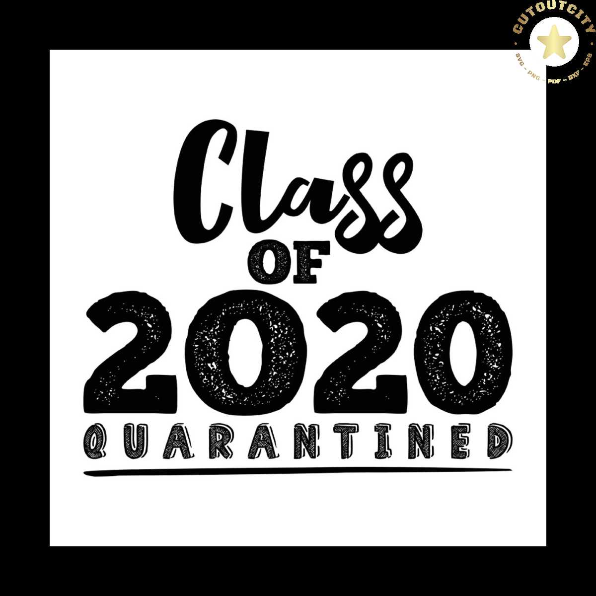 Class of 2020 quarantined silhouette SVG, class SVG - Inspire Uplift