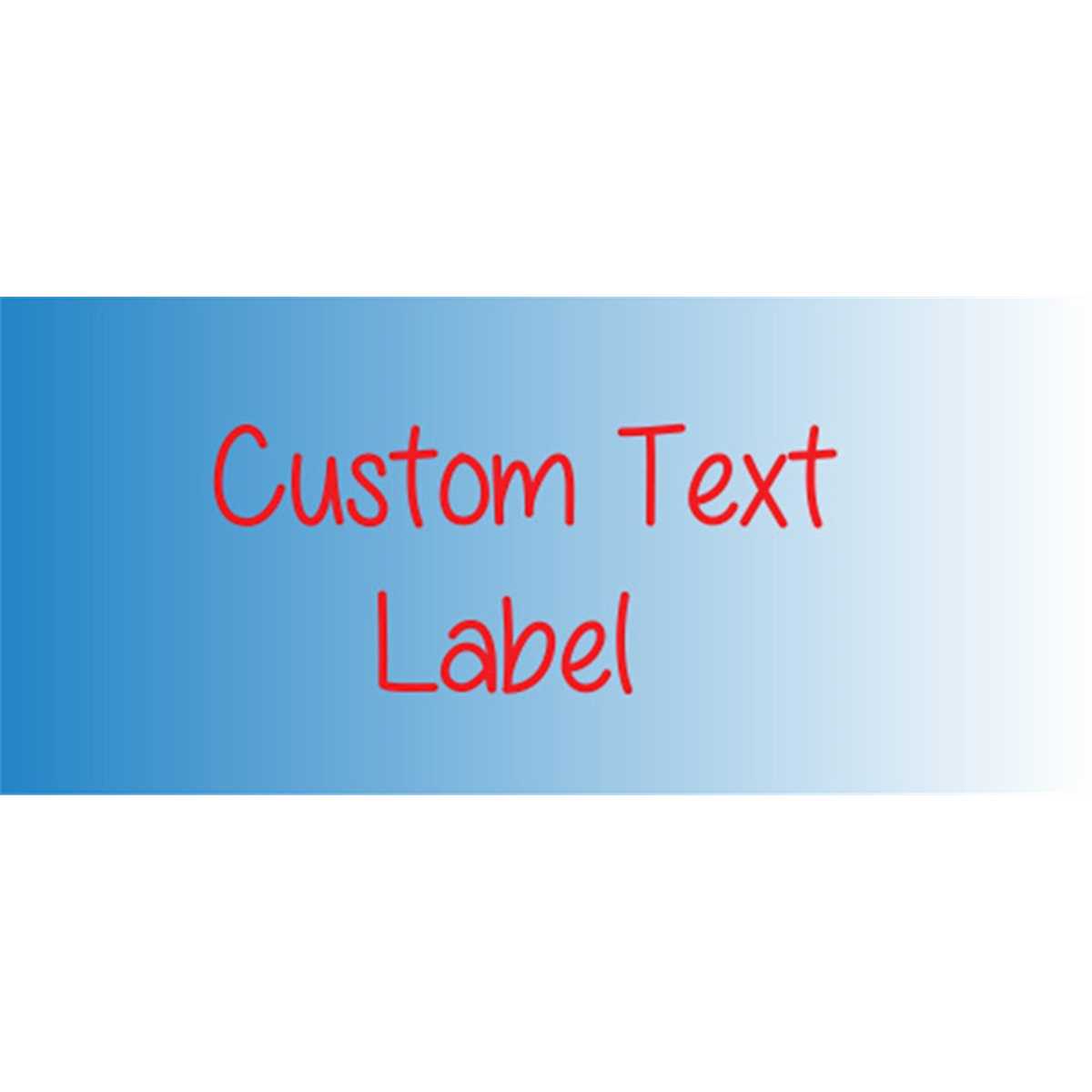 Custom Text Label, Double Print Label | Inspire Uplift