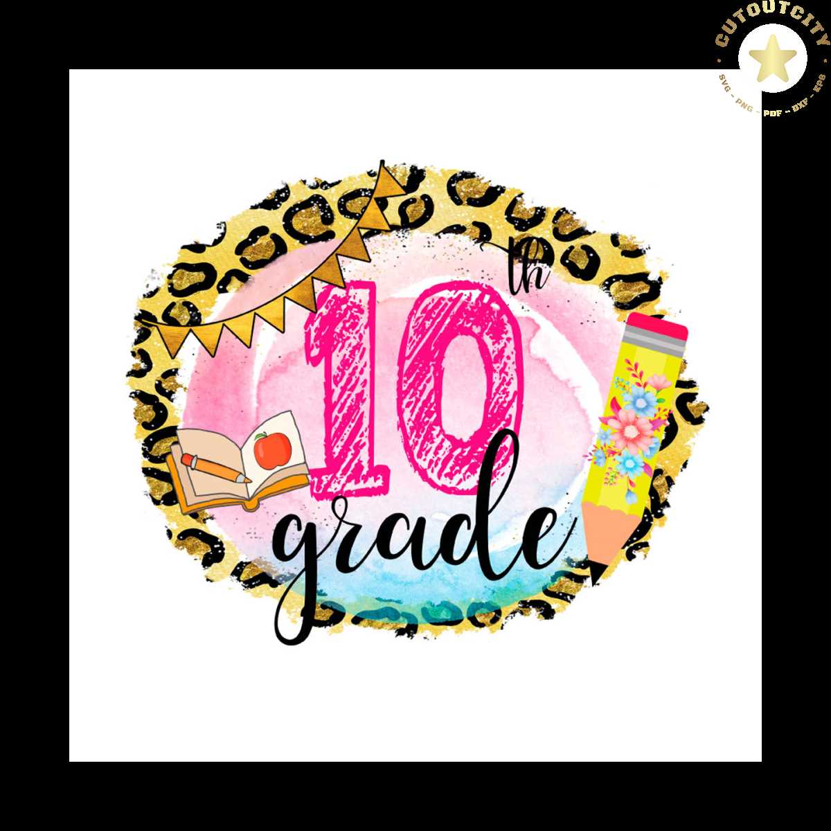 Welcome 10th Grade Pencil Flower PNG Sublimation Designs | Inspire Uplift