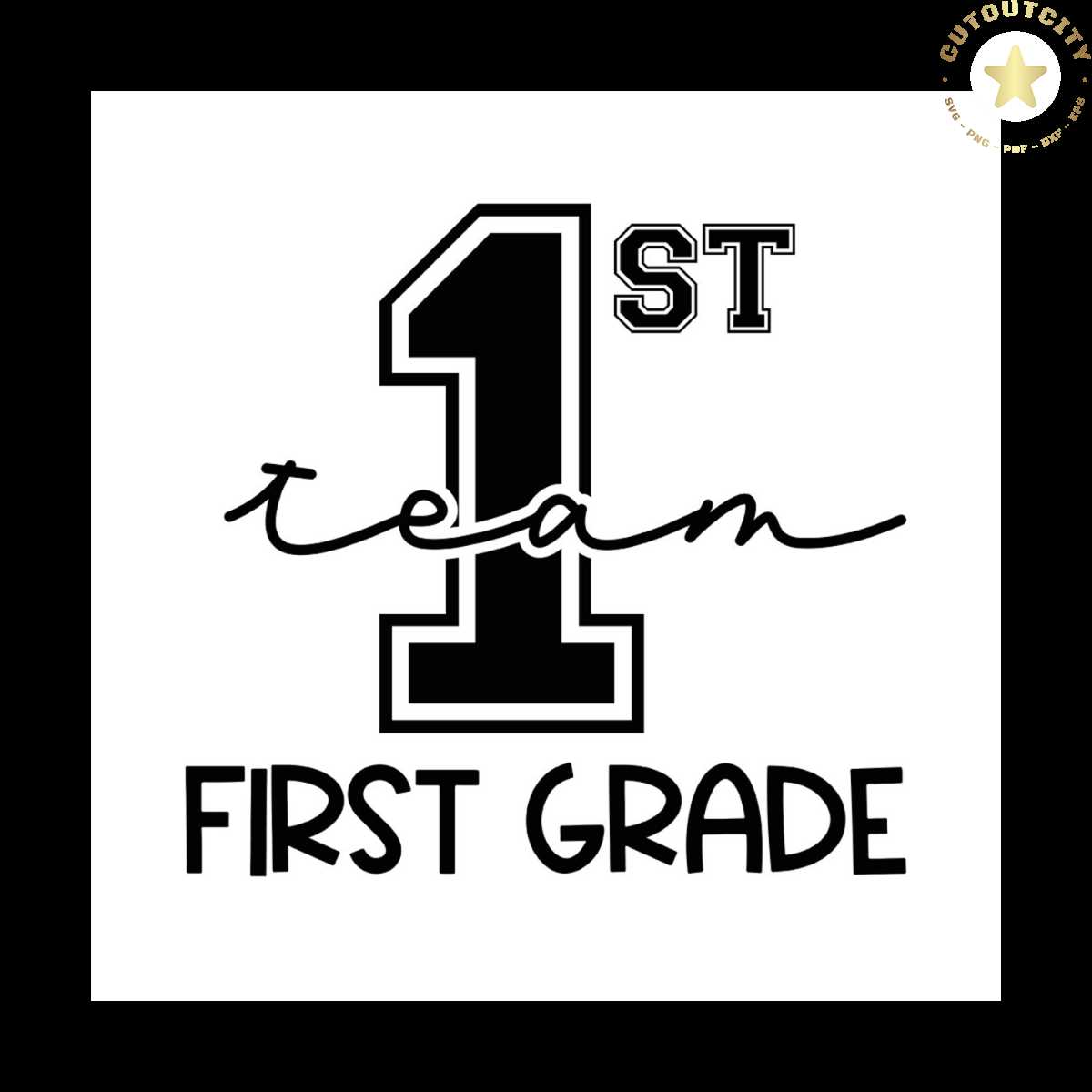 First grade team silhouette SVG, 1st team SVG, 1st grade SVG | Inspire ...