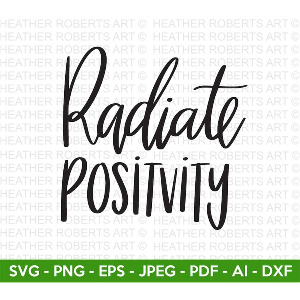Radiate Positivity SVG, Positive Quotes SVG, Motivational Qu | Inspire ...