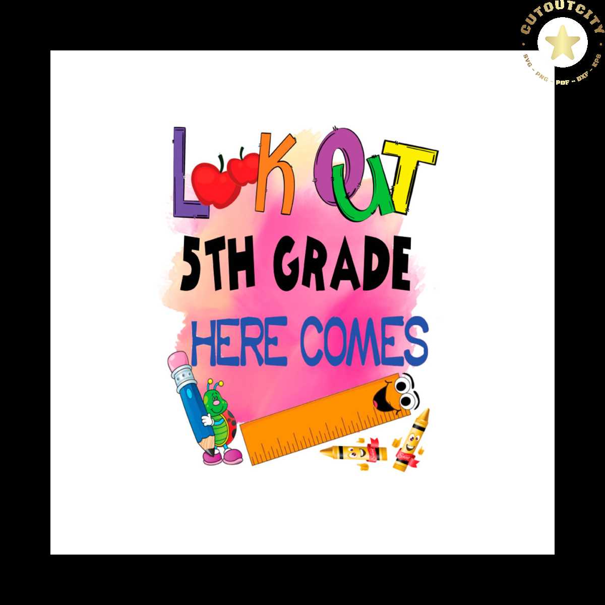 Look out 5th grade here comes SVG PNG, 5th grade SVG | Inspire Uplift