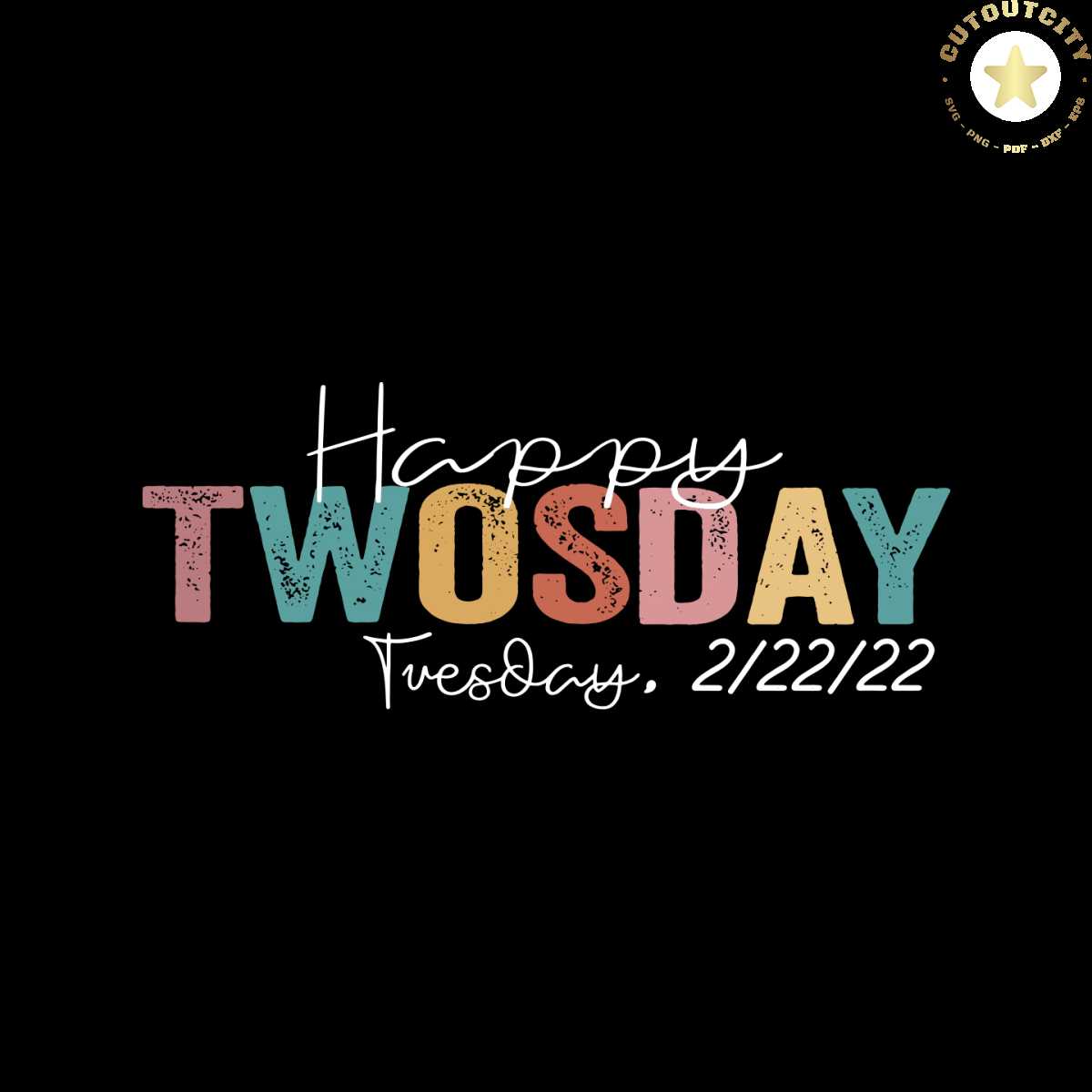 Happy Twosday 2022 February 2nd 2022 Svg, Trending Svg, Scho | Inspire ...