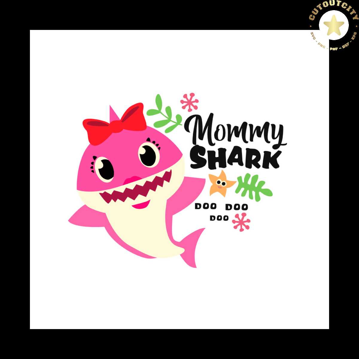Cute Mom Shark Doo Doo SVG PNG | Inspire Uplift