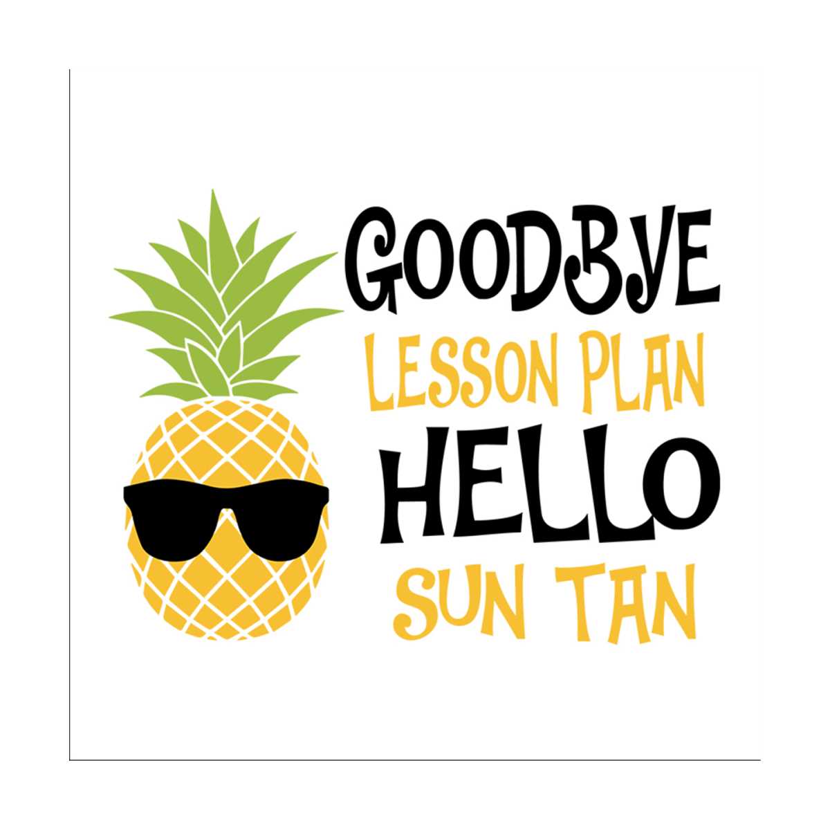 Goodbye lesson plan hello sun tan SVG Files For Silhouette, | Inspire ...