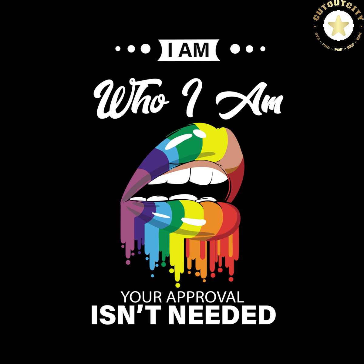 Who I Am, LGBT Svg, Sexy LGBT Lips, LGBT Pride Lips Svg, LGB | Inspire ...