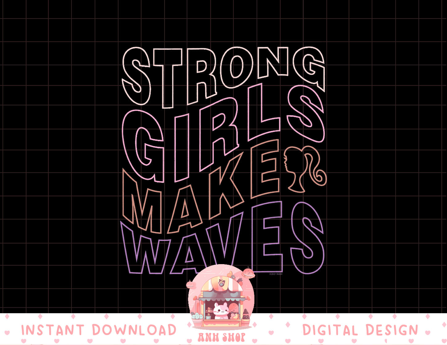 Barbie - Strong Girls Make Waves png, sublimation copy | Inspire Uplift