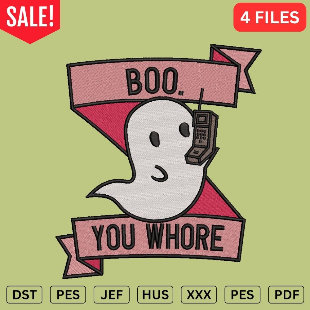 BOO You Whore Embroidery Design - Halloween Embroidery files | Inspire ...