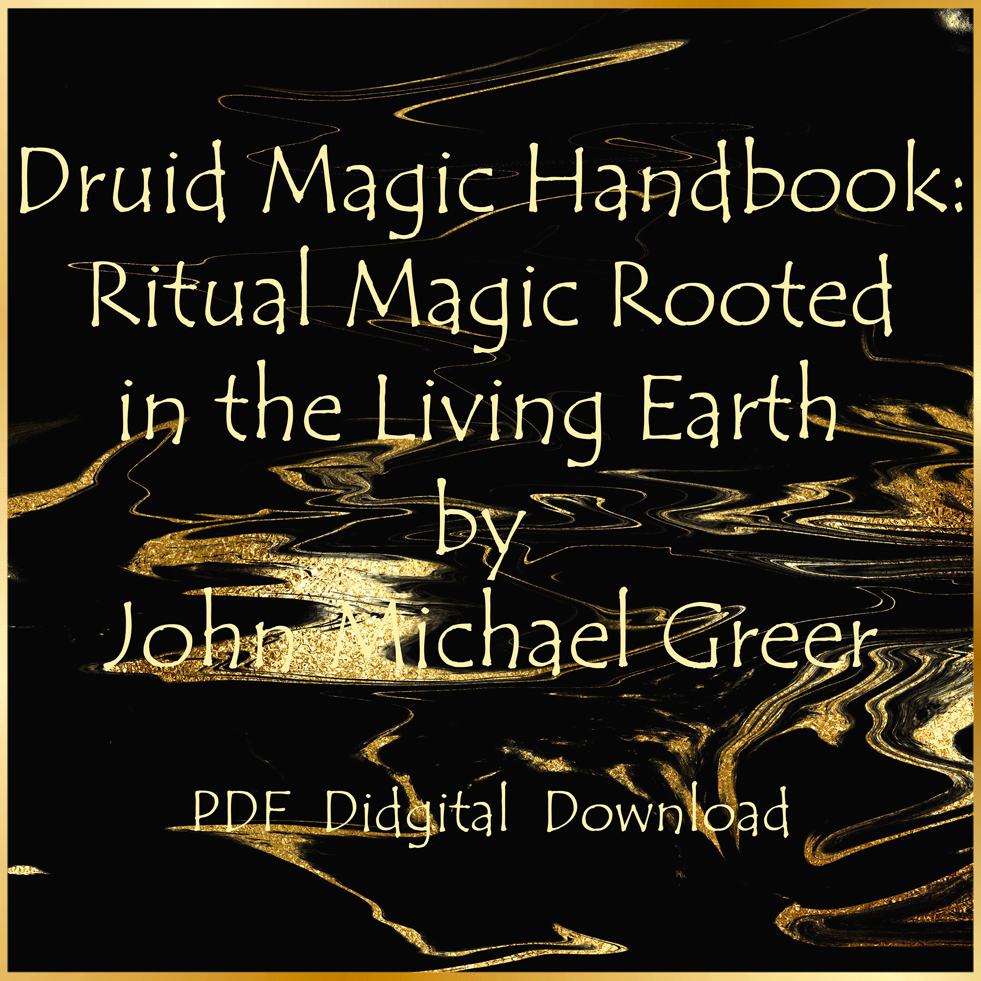 Druid Magic Handbook Ritual Magic Rooted in the Living Earth | Inspire ...
