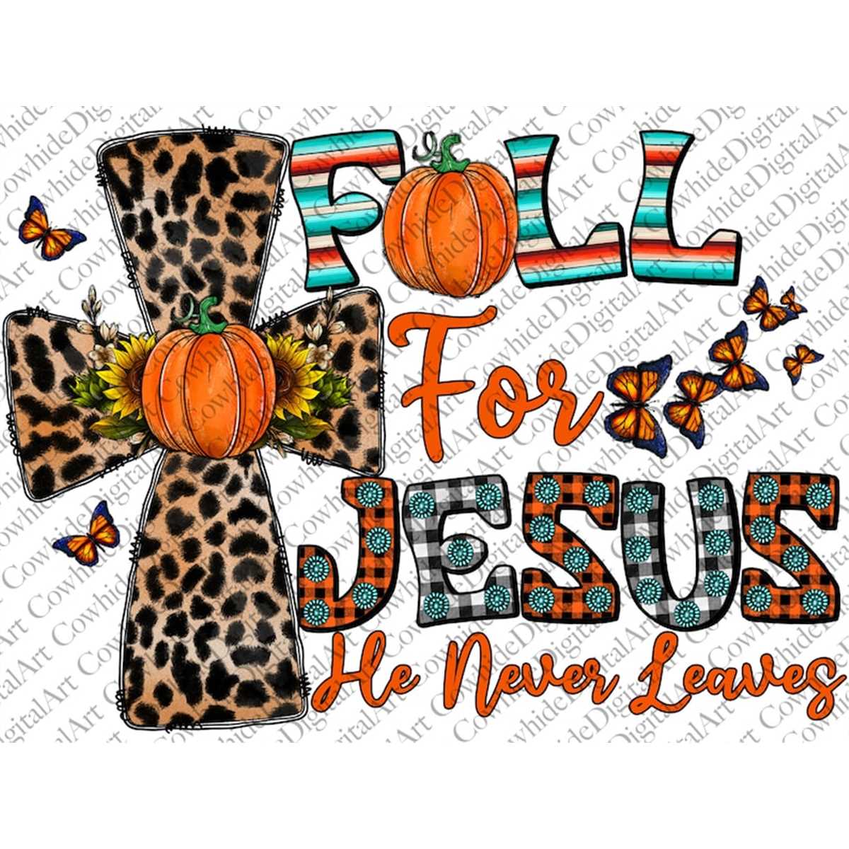 Fall For Jesus He Never Leaves Png,Fall Cross PNG,Pumpkin Pn | Inspire ...