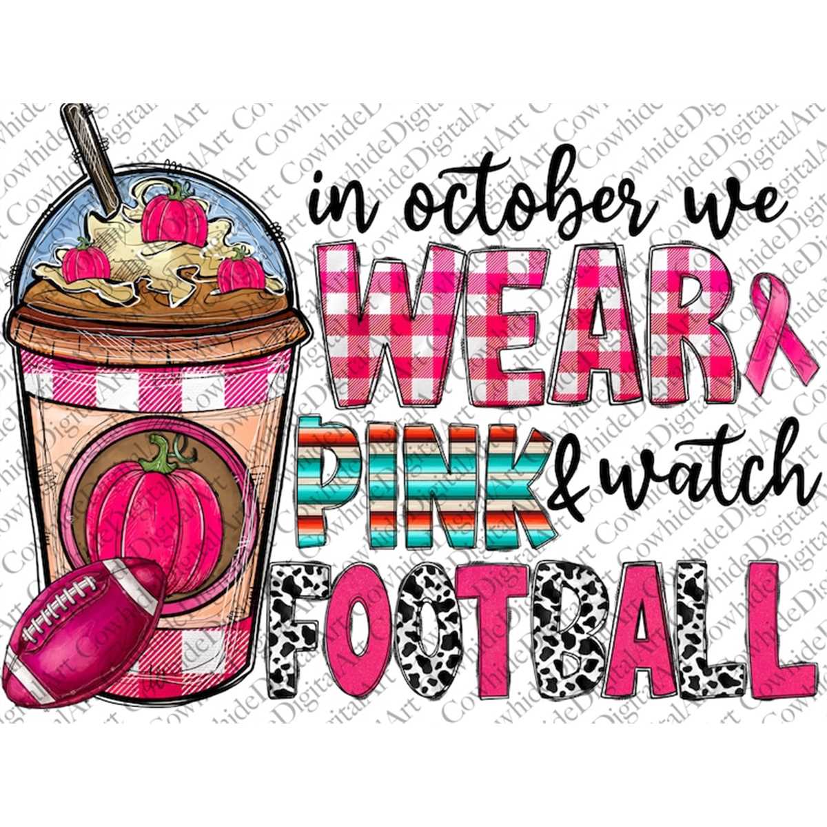 In October We Wear Pink Football PNG, Breast cancer awarene | Inspire ...