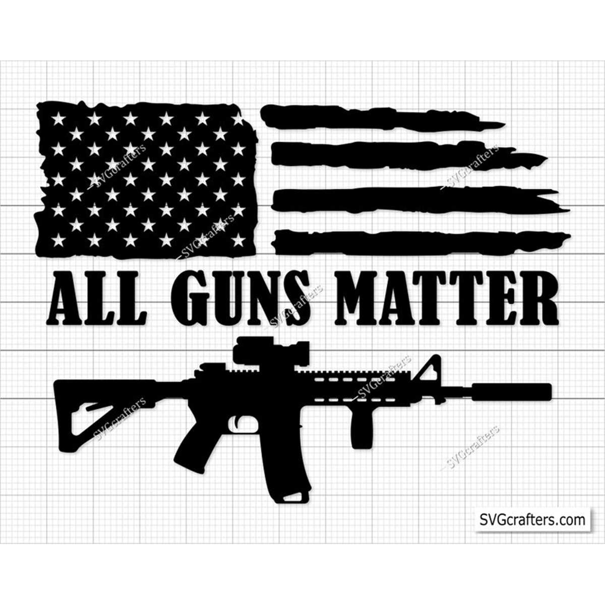 All Guns Matter Svg Png, Gun Flag svg, Rifle flag svg, Guns | Inspire ...