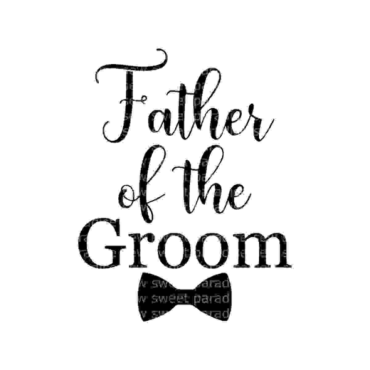 Father of the Groom SVG, Wedding SVG, Groom SVG, Digital Dow - Inspire ...