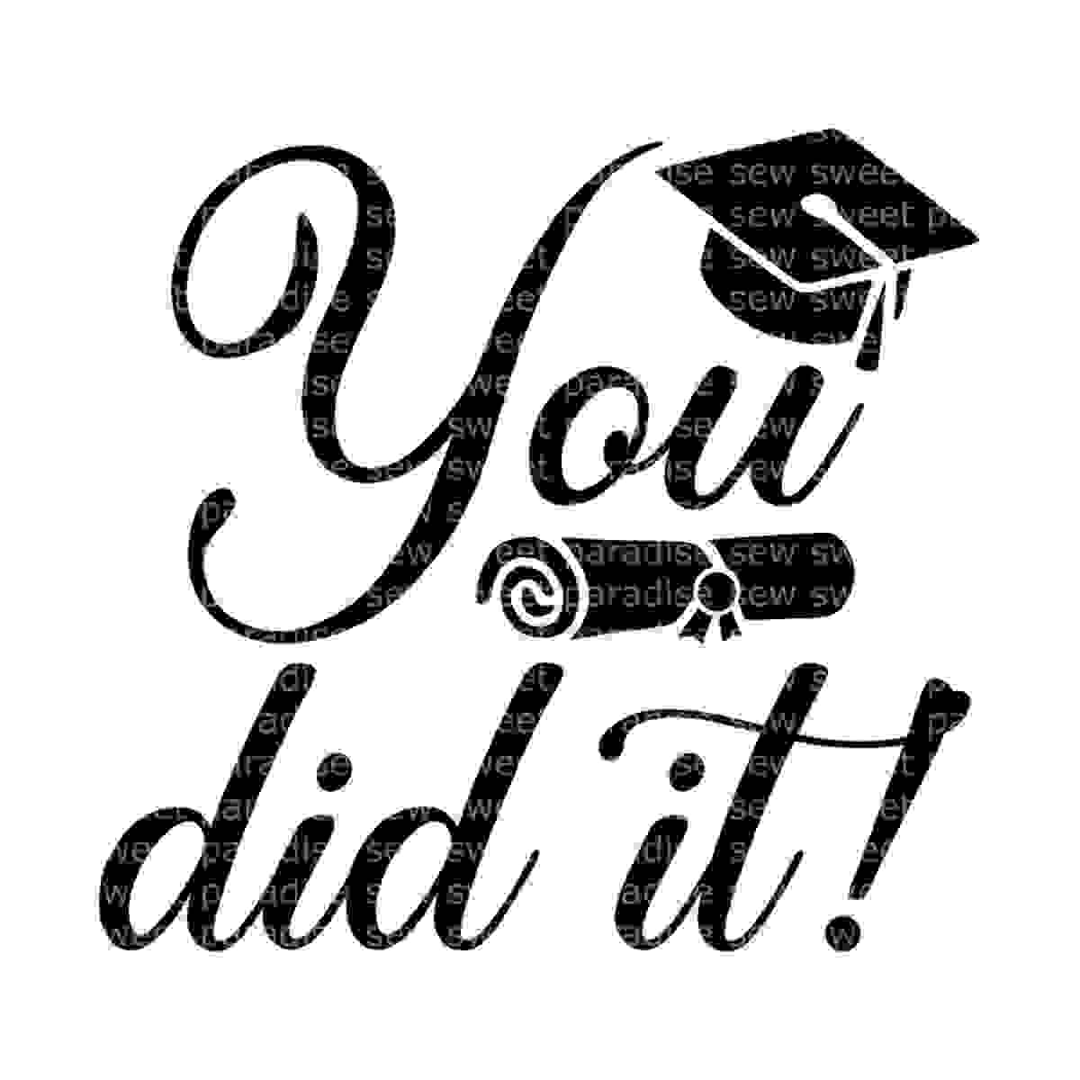 Congrats Grad SVG, Graduation SVG, You Did It SVG, Digital D - Inspire ...