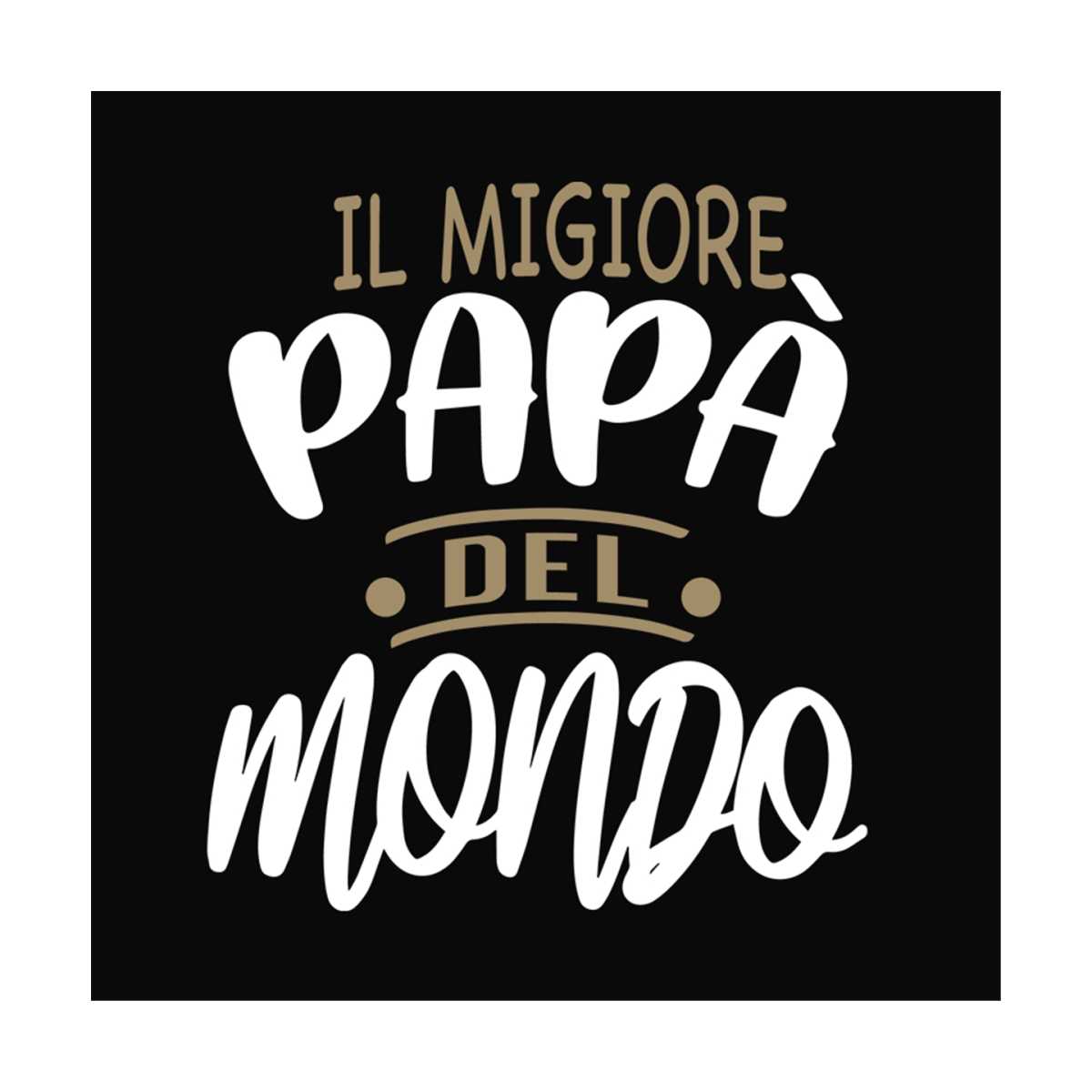 Il Migliore Papa Del Mondo Svg, Fathers Day Svg, Hero Dad Sv - Inspire ...