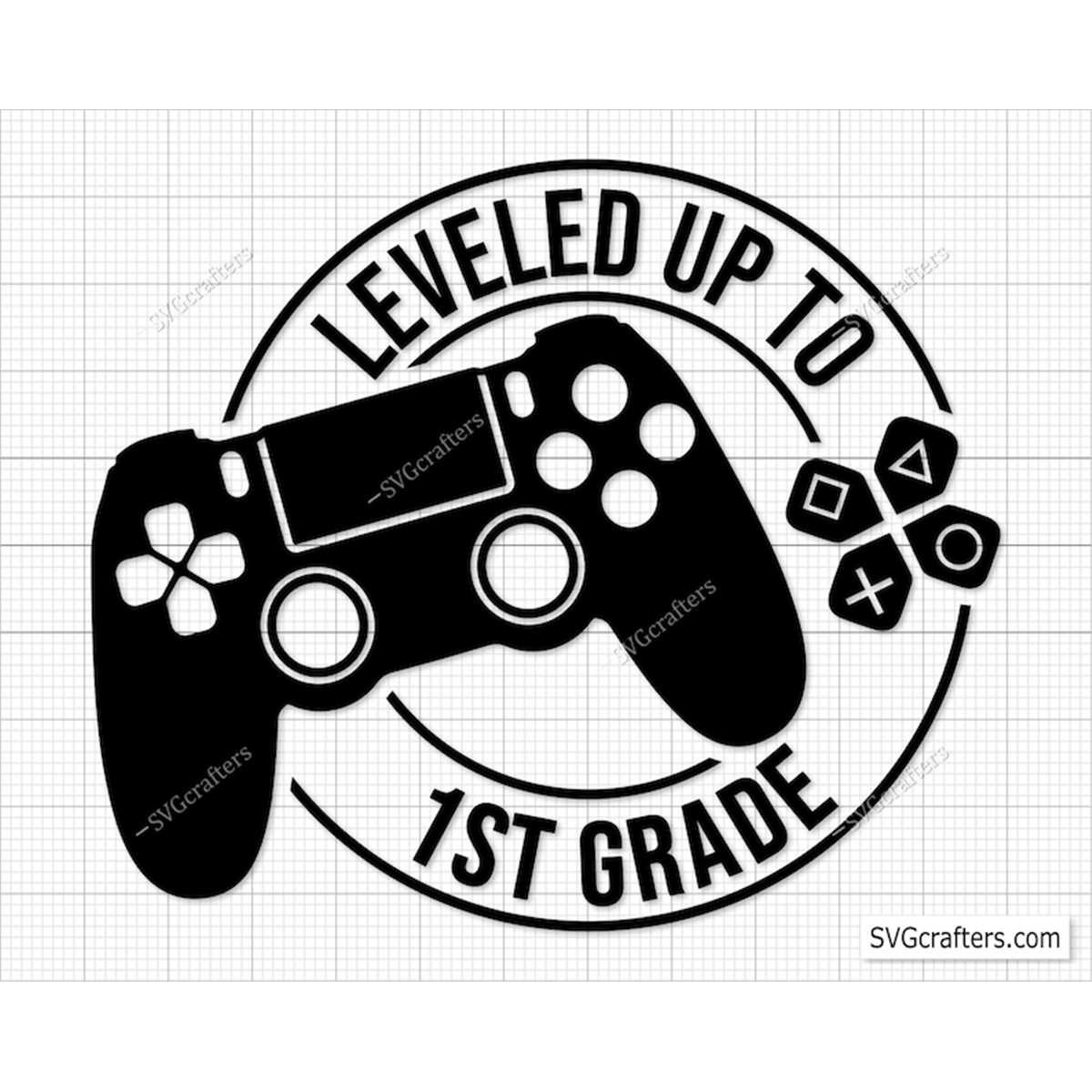 Leveled Up To 1st Grade Svg Png, kindergarten svg, 1st grade | Inspire ...