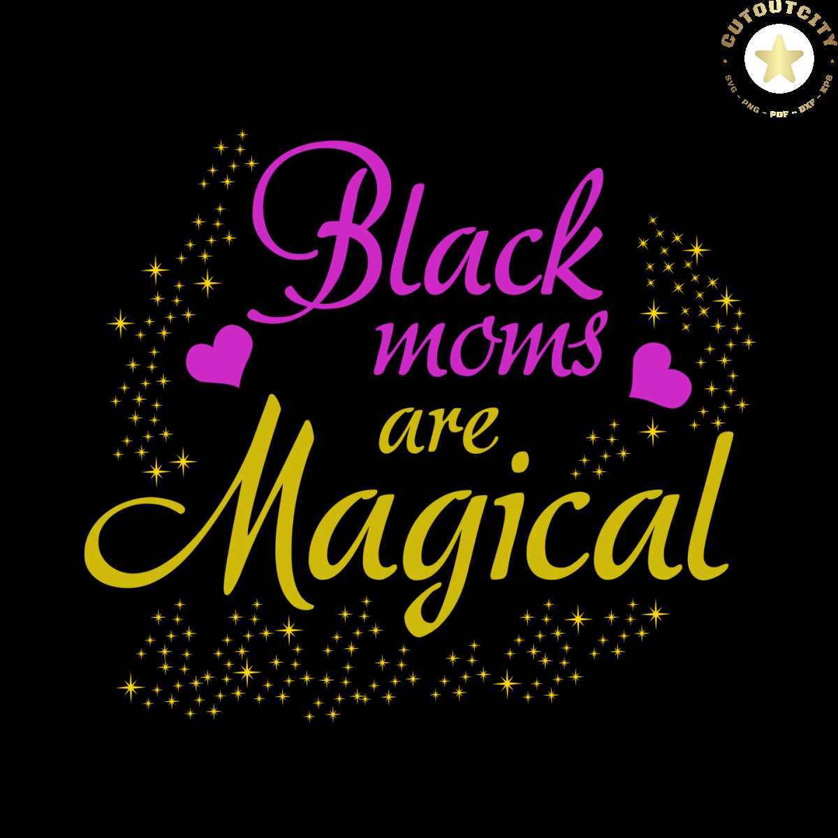 Moms Are Magical Svg | Inspire Uplift