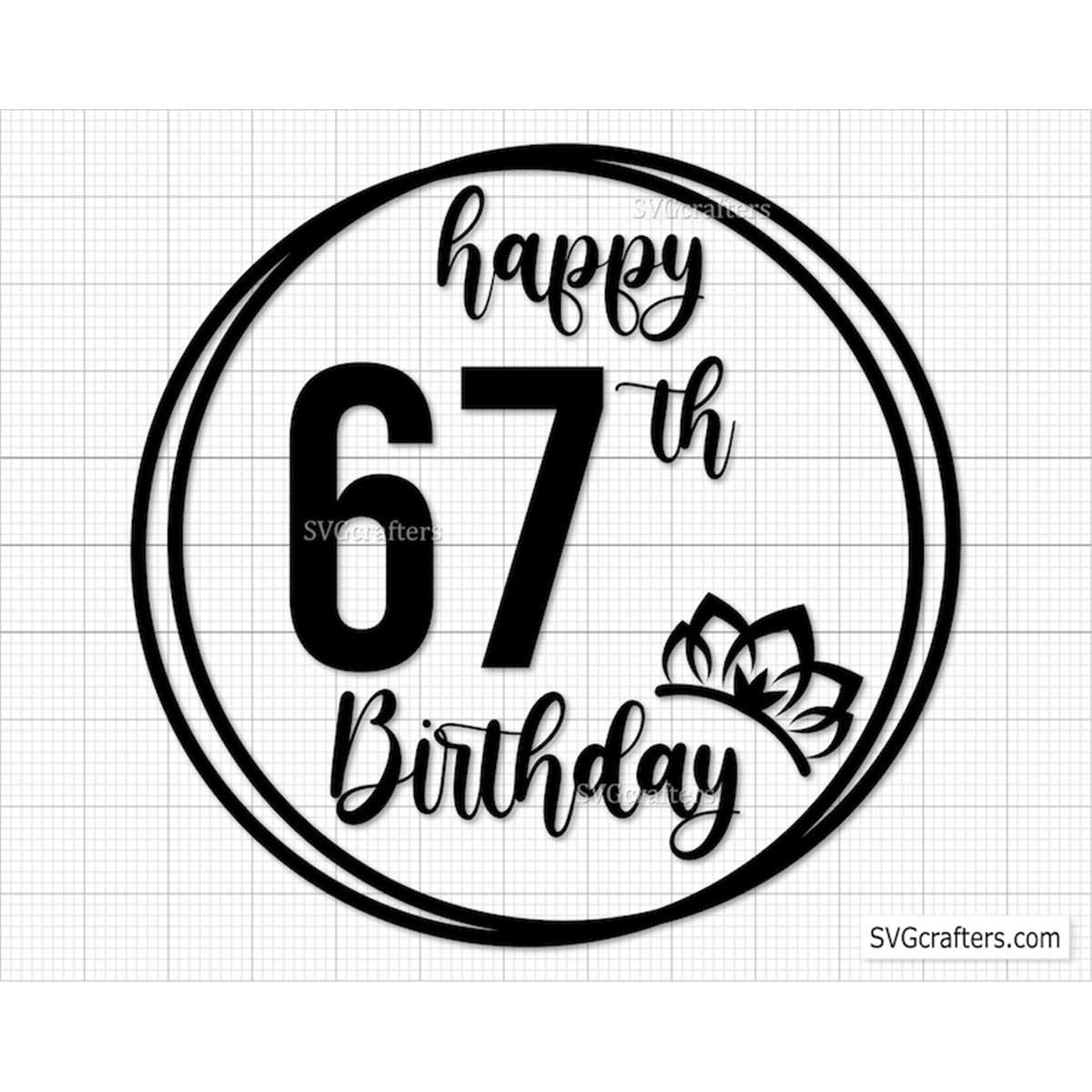 67th Birthday Svg Png, 67th svg, Aged to perfection svg, 67 | Inspire ...