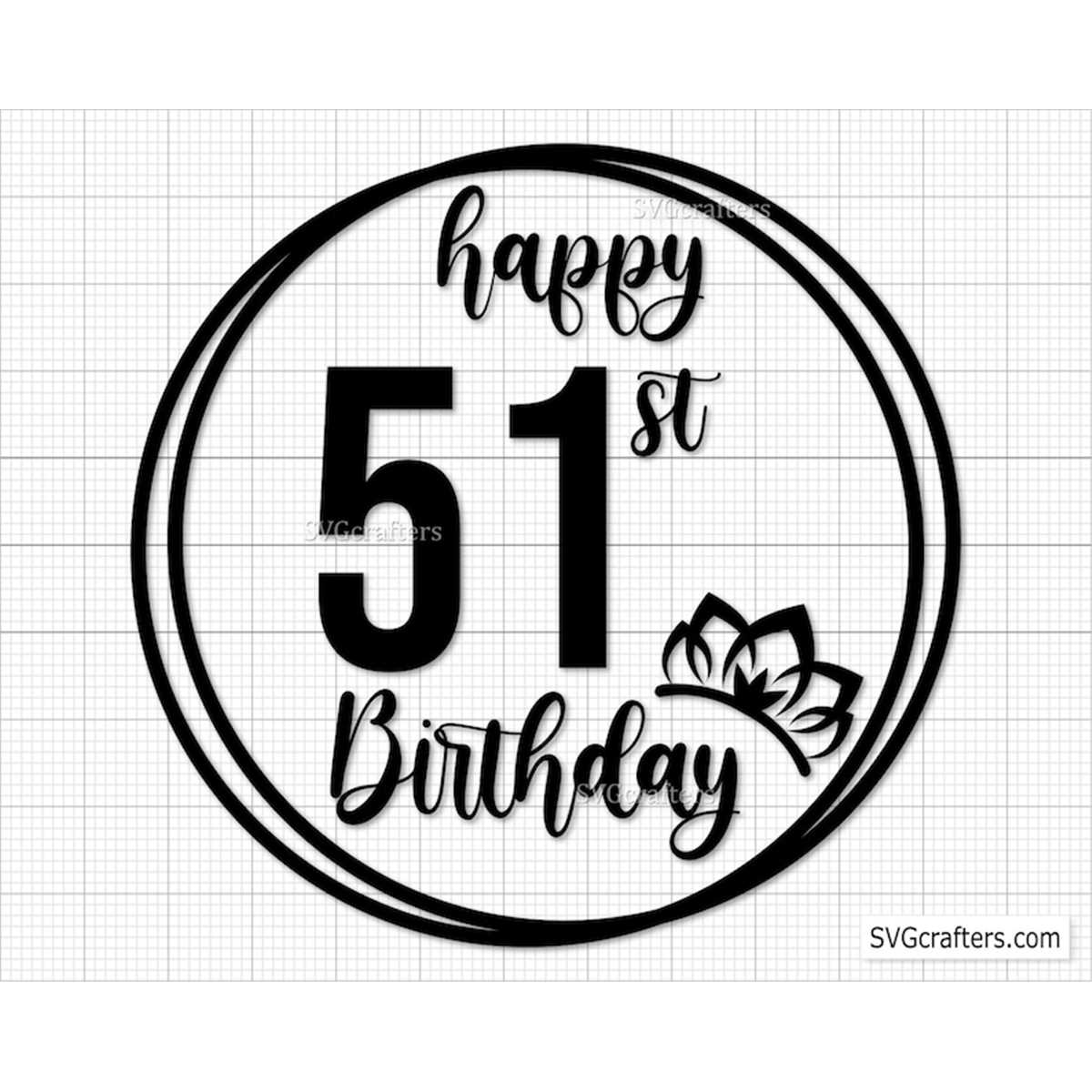 51st Birthday Svg Png, 51st svg, Aged to perfection svg, 51 - Inspire ...