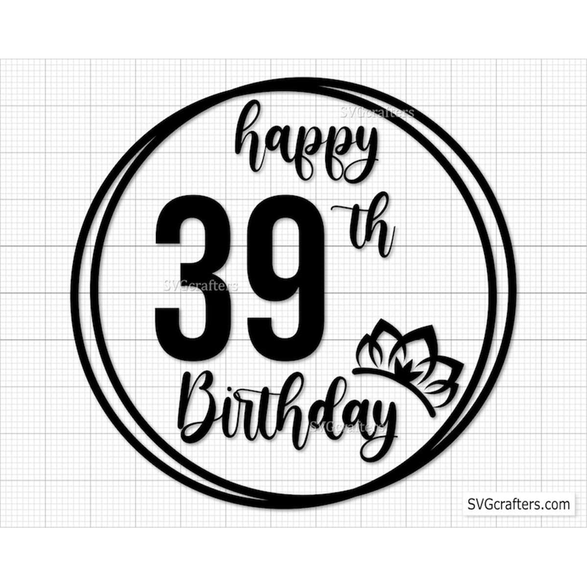 39th Birthday Svg Png, 39th svg, Aged to perfection svg, 39 | Inspire ...