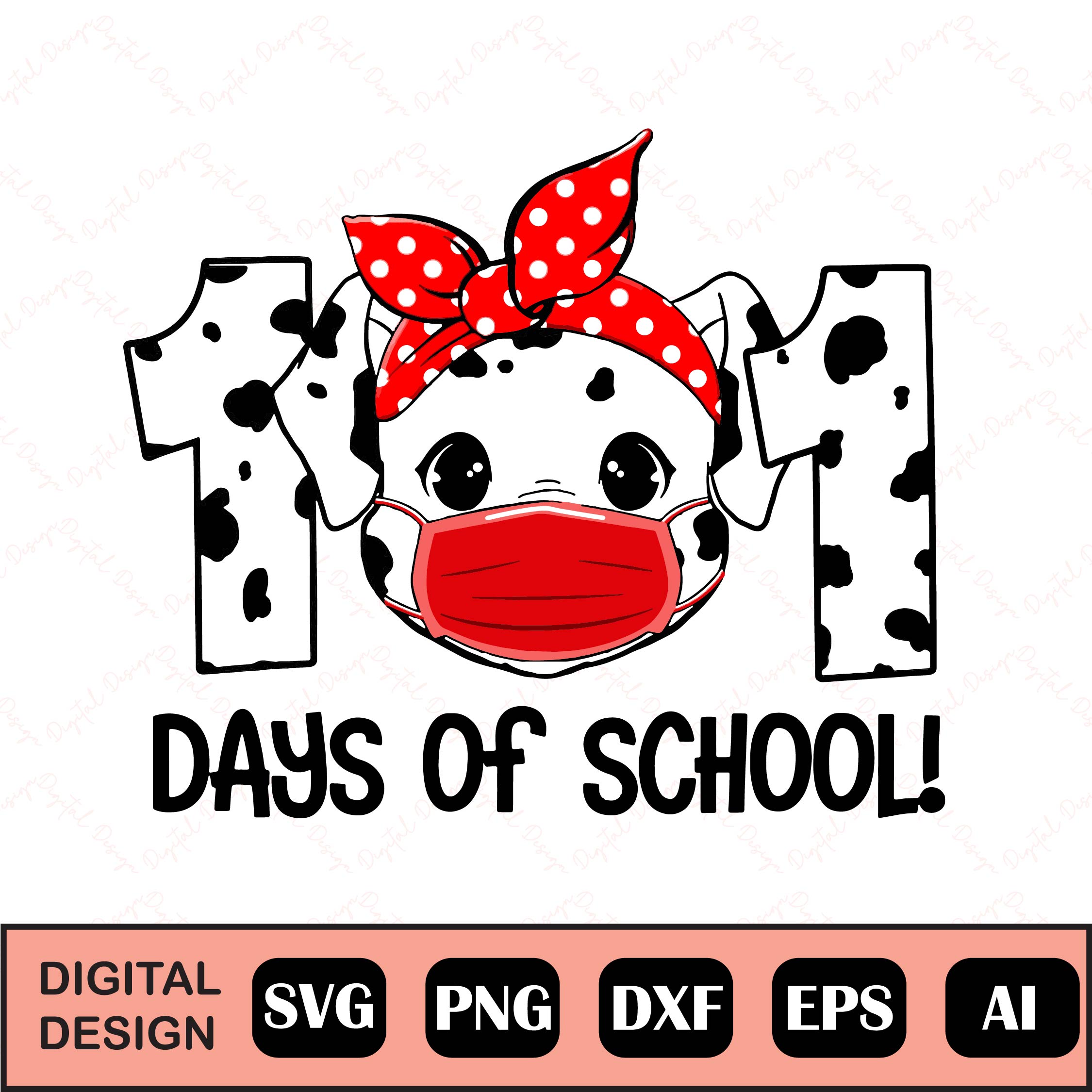 Days Of School 101 Dalmatians Svg, Teachers Svg, Funny Dalma | Inspire ...
