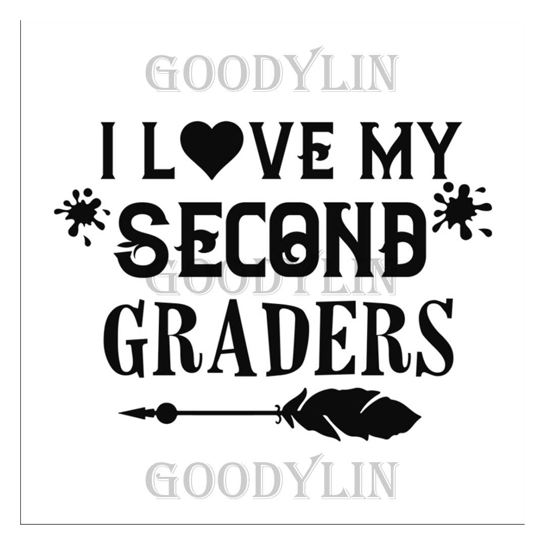 I love my second graders SVG Files For Silhouette, Files For | Inspire ...