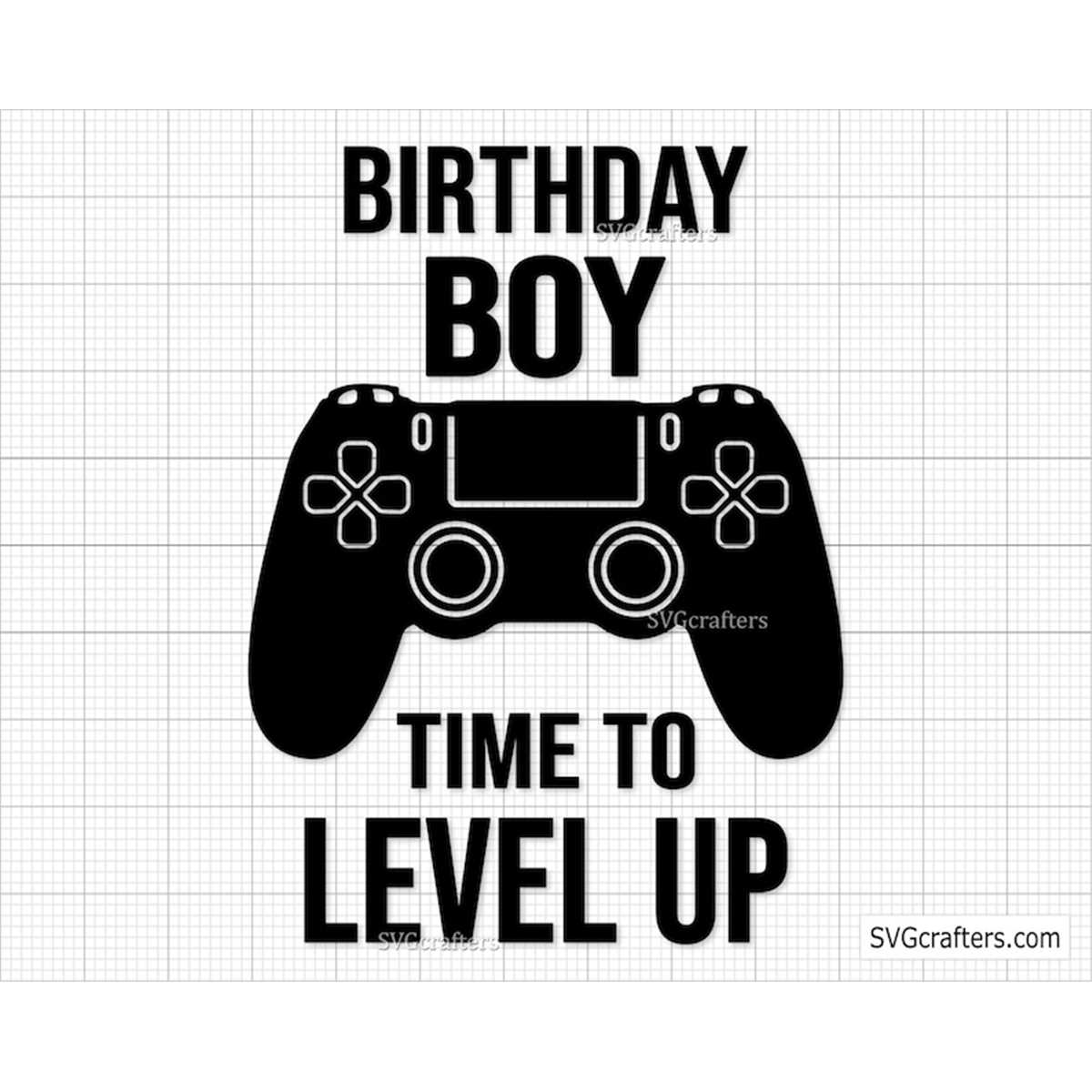 Birthday Boy Time To Level Up, birthday boy svg, birthday pa | Inspire ...