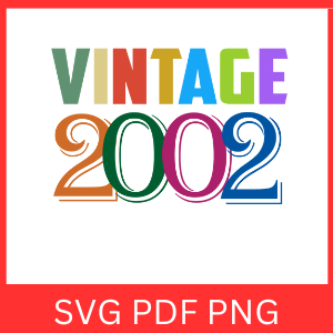 Vintage 2001 Retro Svg|VINTAGE 2002 SVG DESIGN | Vintage 200 | Inspire ...