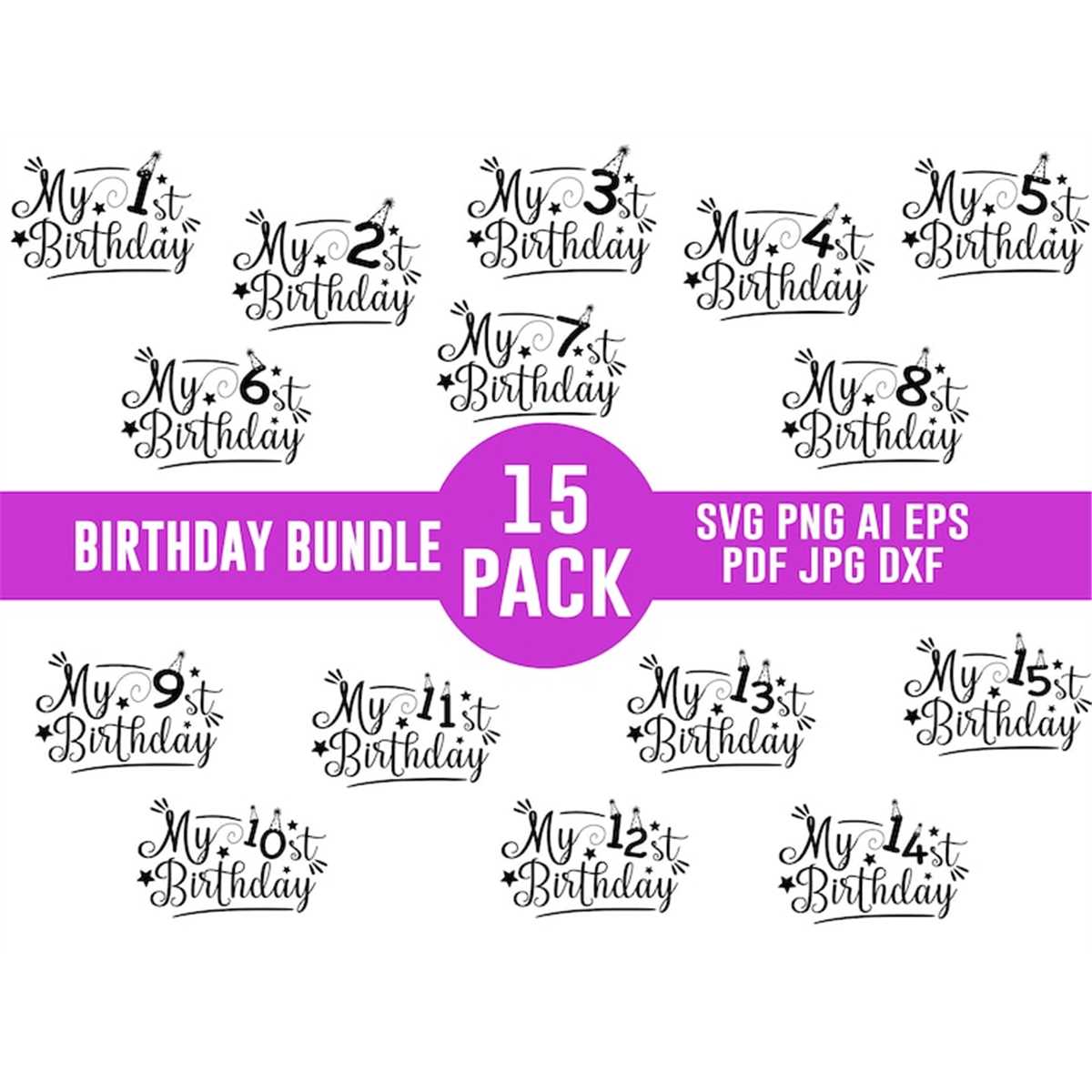 15 Birthday SVG 15 BUNDLE, Birthday Designs,Birth Bundle, Si - Inspire ...