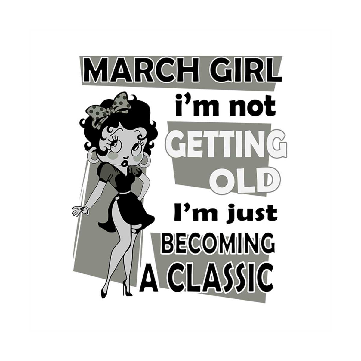 Birthday March Girl Betty Boop Svg | Inspire Uplift