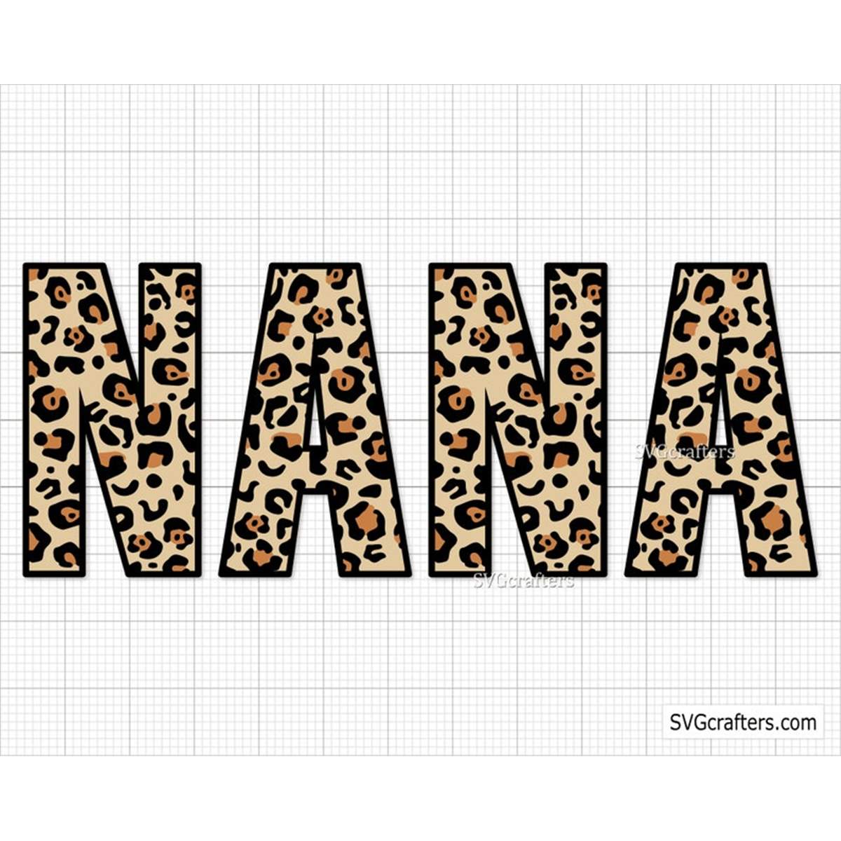 Leopard Nana svg, mom and nana svg, grandma svg, mom and gra | Inspire Uplift