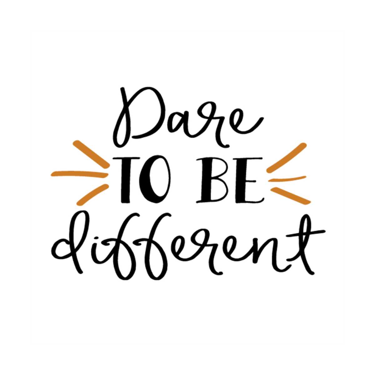Copy of Dare to be different SVG Files For Silhouette, Files | Inspire ...