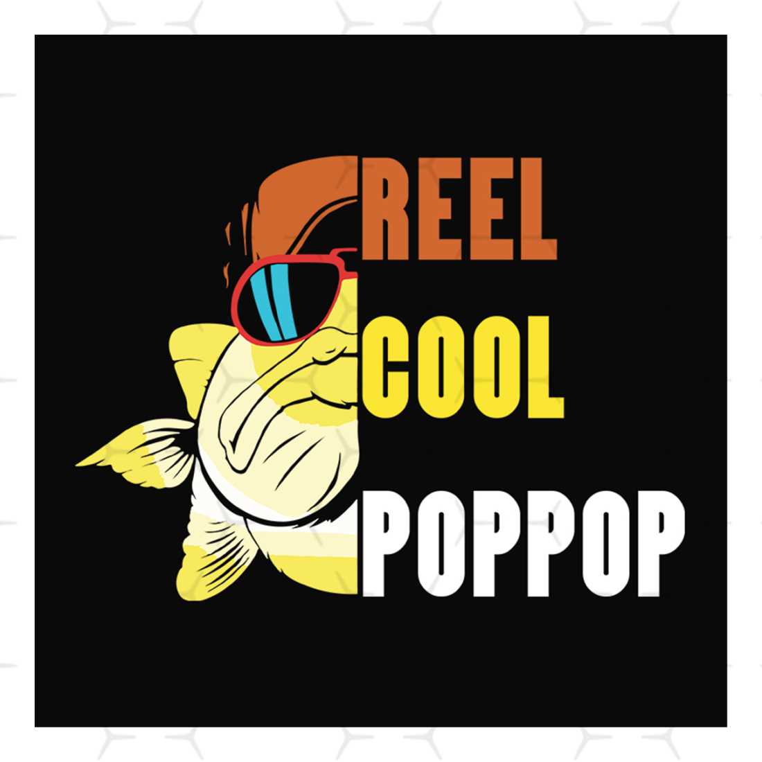 Reel Cool Pop Pop Svg, Fathers Day Svg, Fishing Grandpa Svg, | Inspire ...