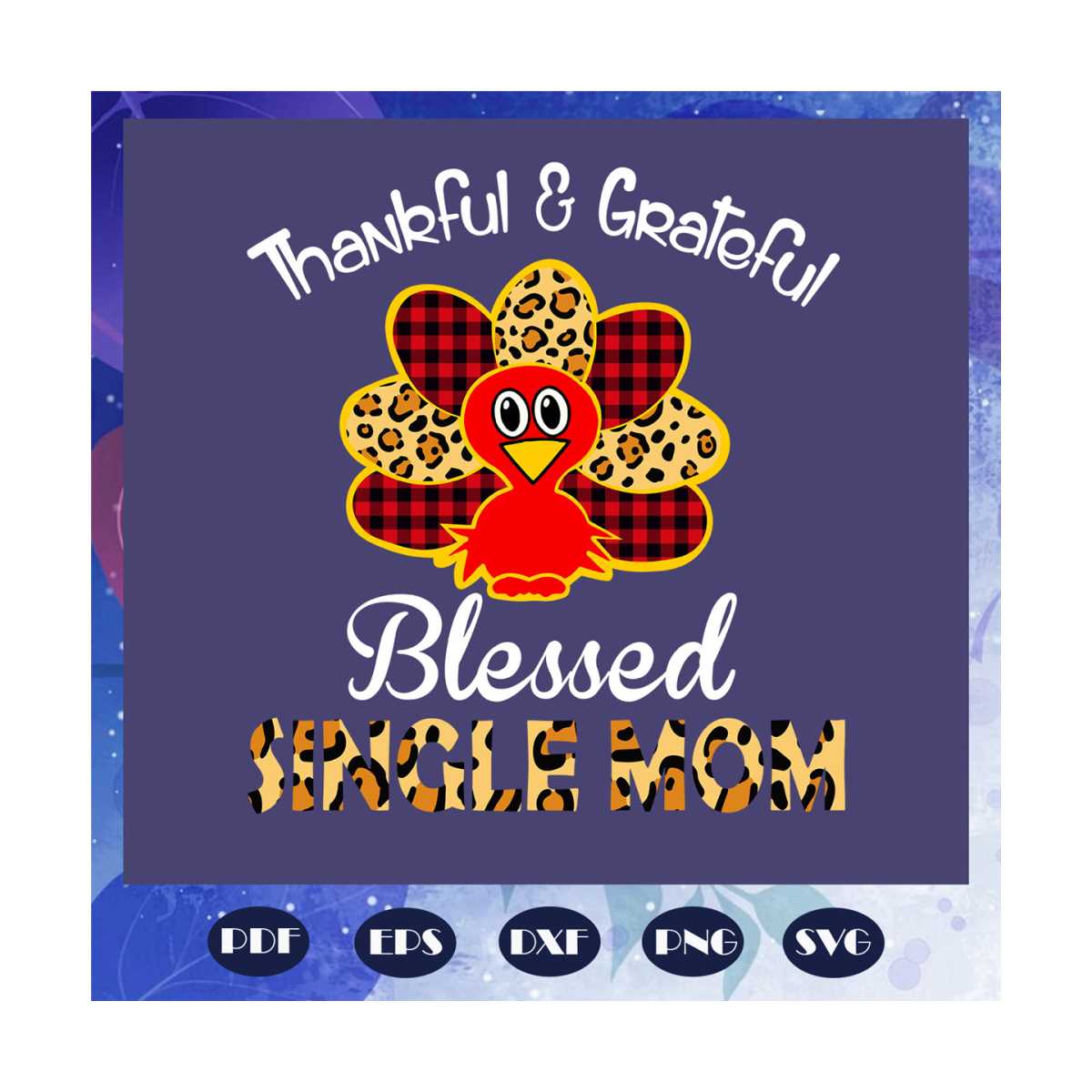 Thankful and grateful blessed single mom, thanksgiving, than - Inspire ...