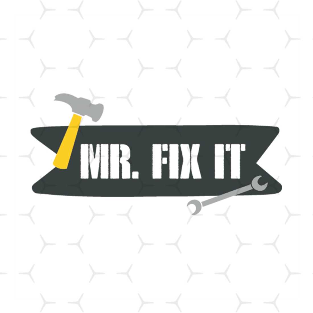 Mr Fix It Svg, Fathers Day Svg, Fixer Dad Svg, Dad Svg, Mech | Inspire Uplift