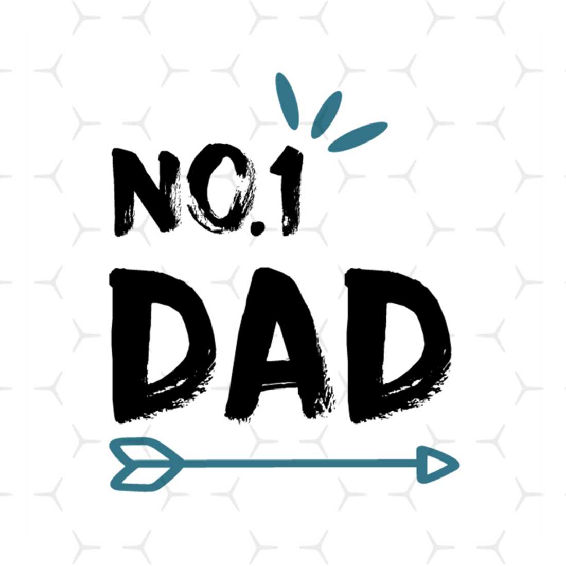 No 1 Dad Svg, Fathers Day Svg, Dad Svg, Best Dad Svg, Greate | Inspire ...