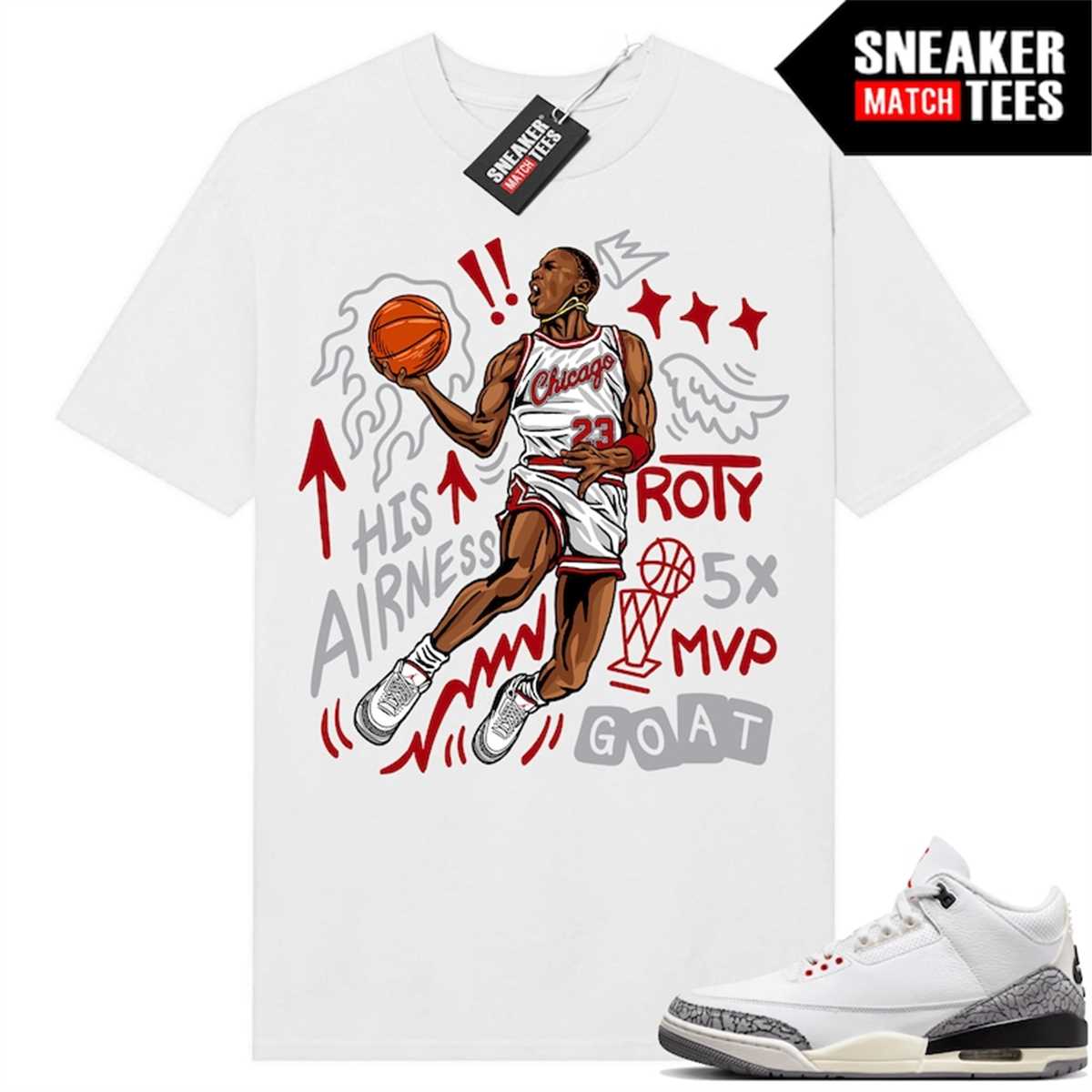 White Cement 3s to match Sneaker Match Tees White 'MJ His Ai - Inspire ...