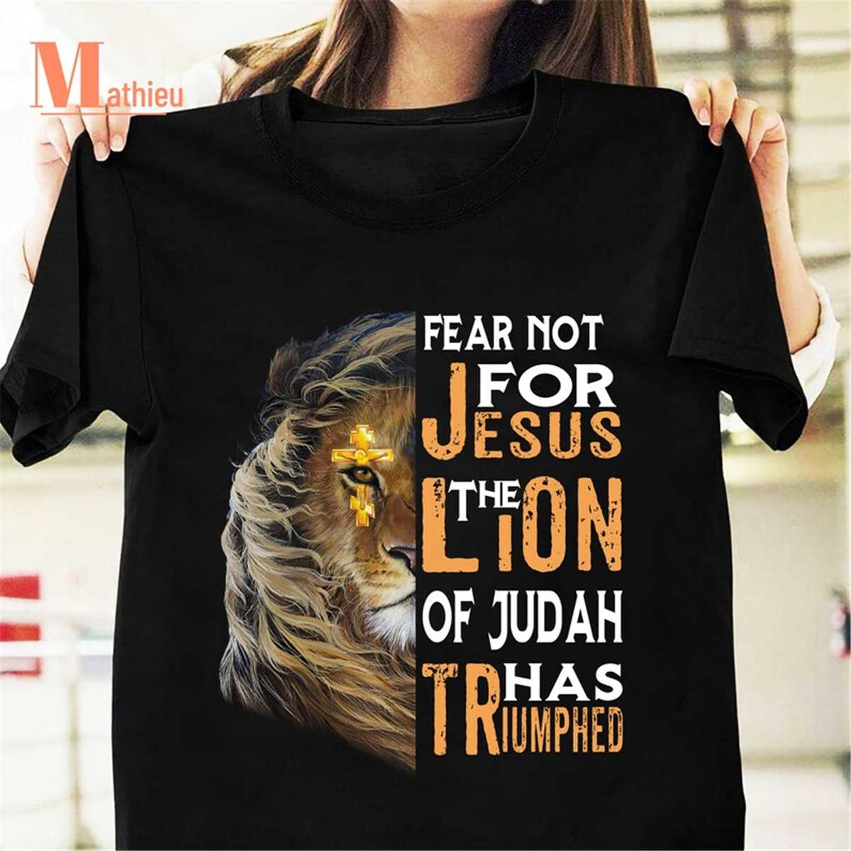 Fear Not For Jesus The Lion Of Judah Has Triumphed Vintage T - Inspire ...
