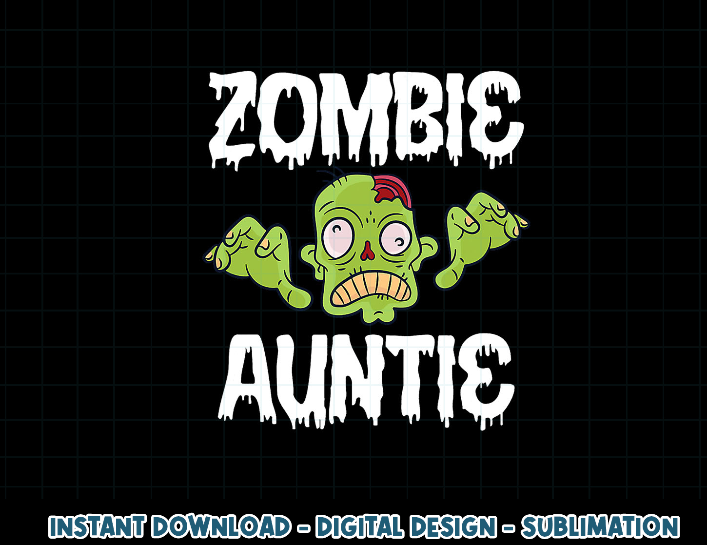 Zombie Auntie Aunt Matching Family Halloween png, sublimatio - Inspire ...