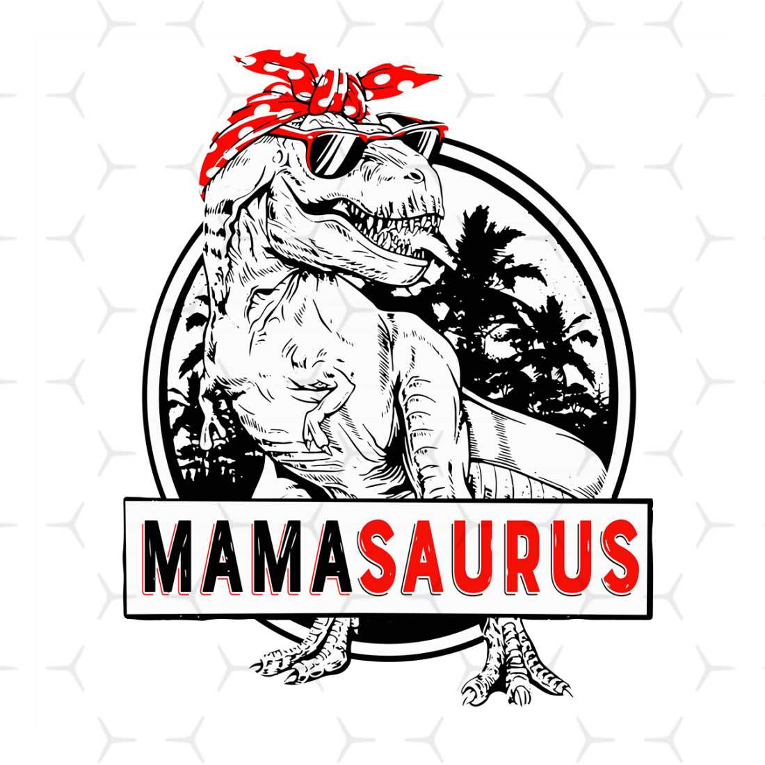 Mamasaurus SVG, Don't Mess With Mamasaurus You'll Get Jurass | Inspire ...