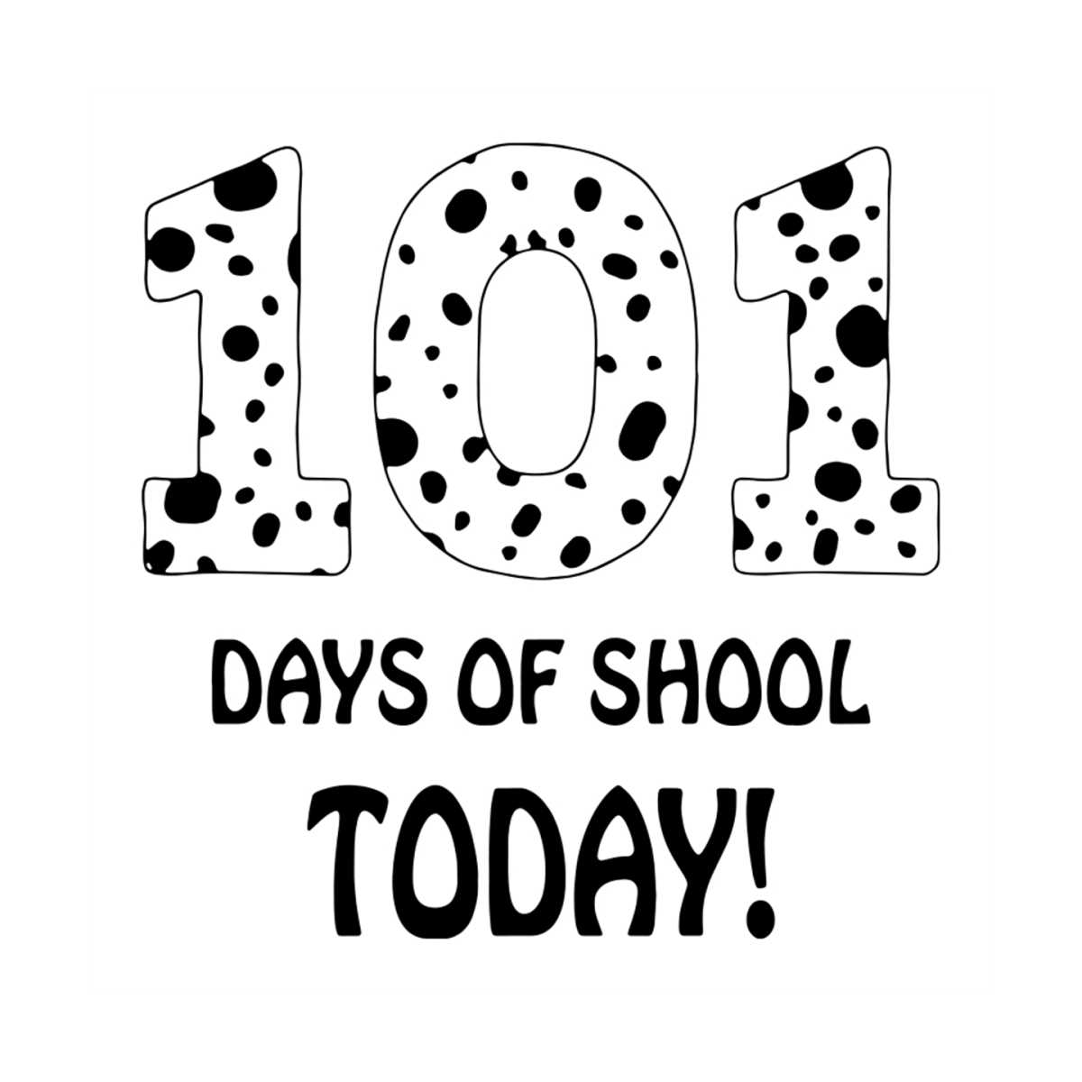 101 Days Of School Svg, 100th Days Svg, Dalmatians Svg, 101 | Inspire ...