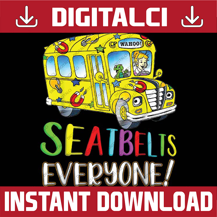 Seatbelts Everyone Funny Magic School Bus Driver Job Pride P | Inspire ...