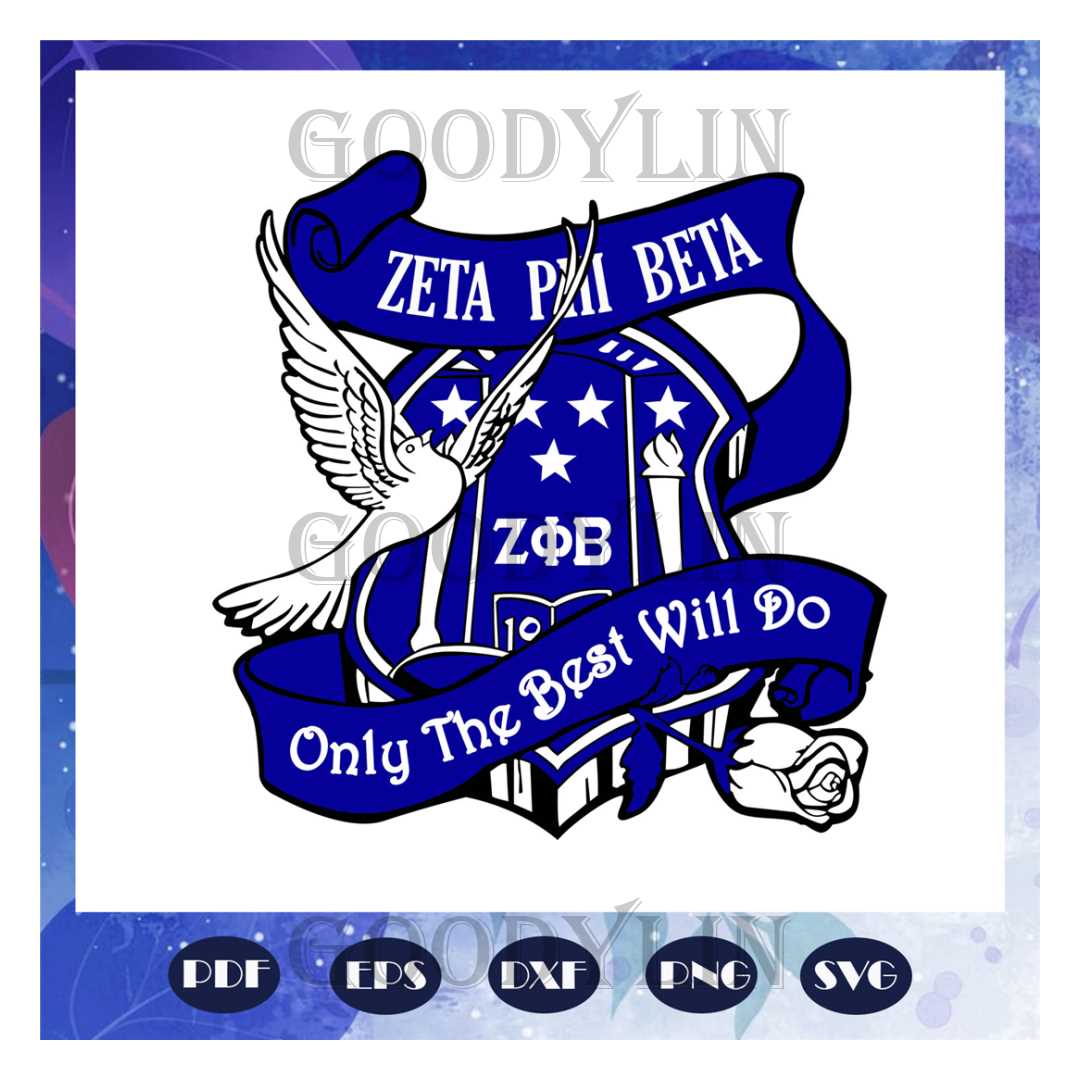 Zeta phi beta only the best will do, Zeta svg, 1920 zeta phi - Inspire ...