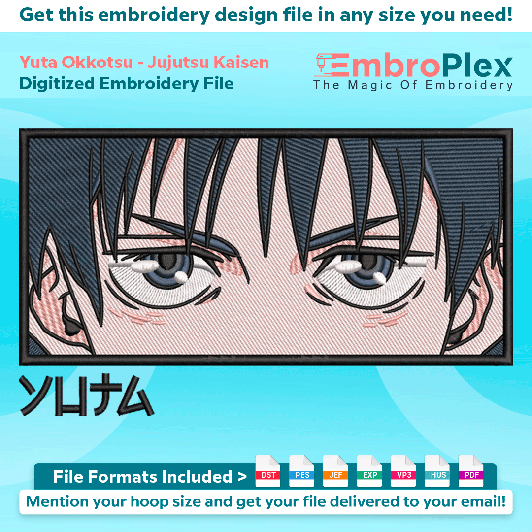 Yuta Okkotsu From Jujutsu Kaisen Embroidery Design File | Inspire Uplift