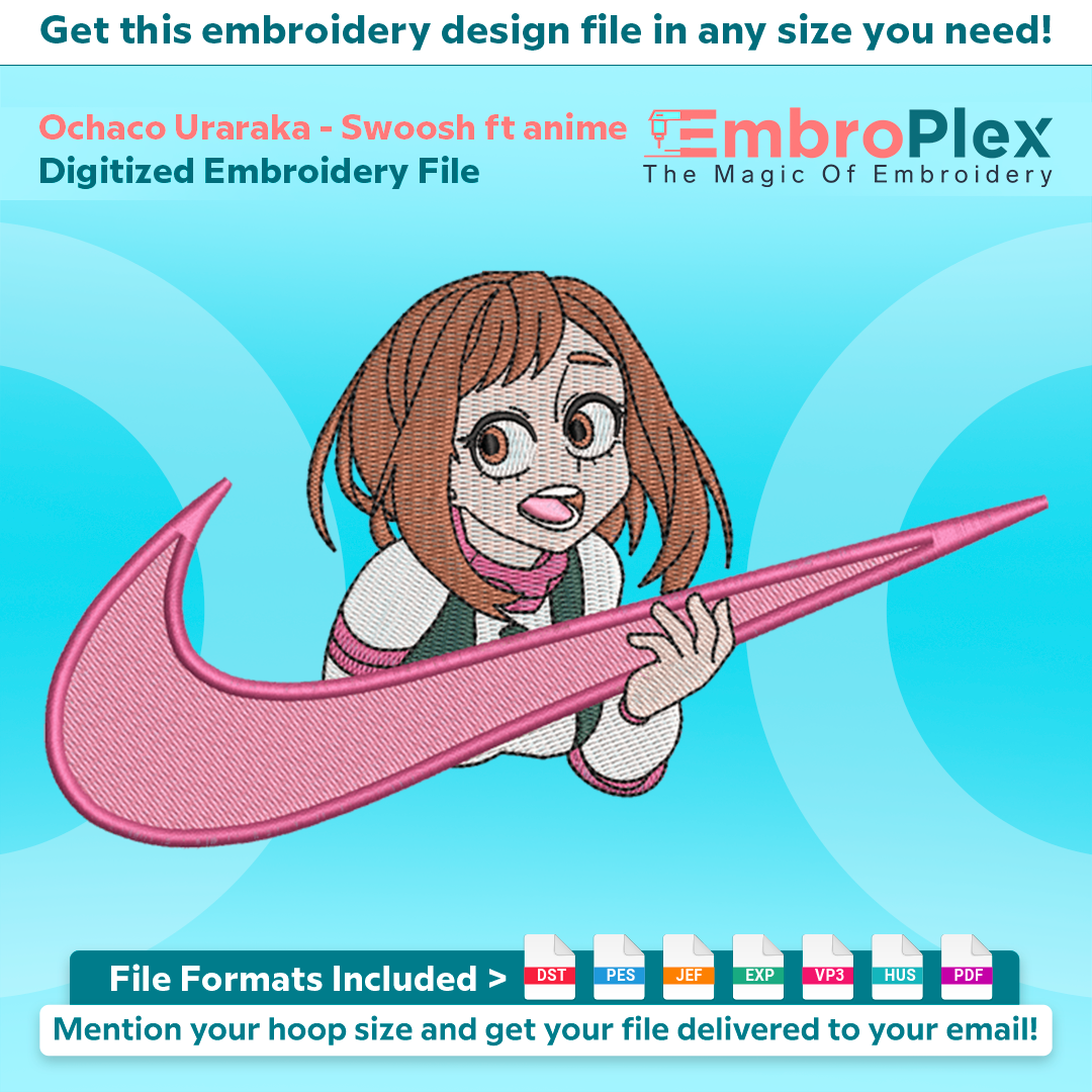 Ochaco Uraraka ft. Swoosh Embroidery Design File | Inspire Uplift