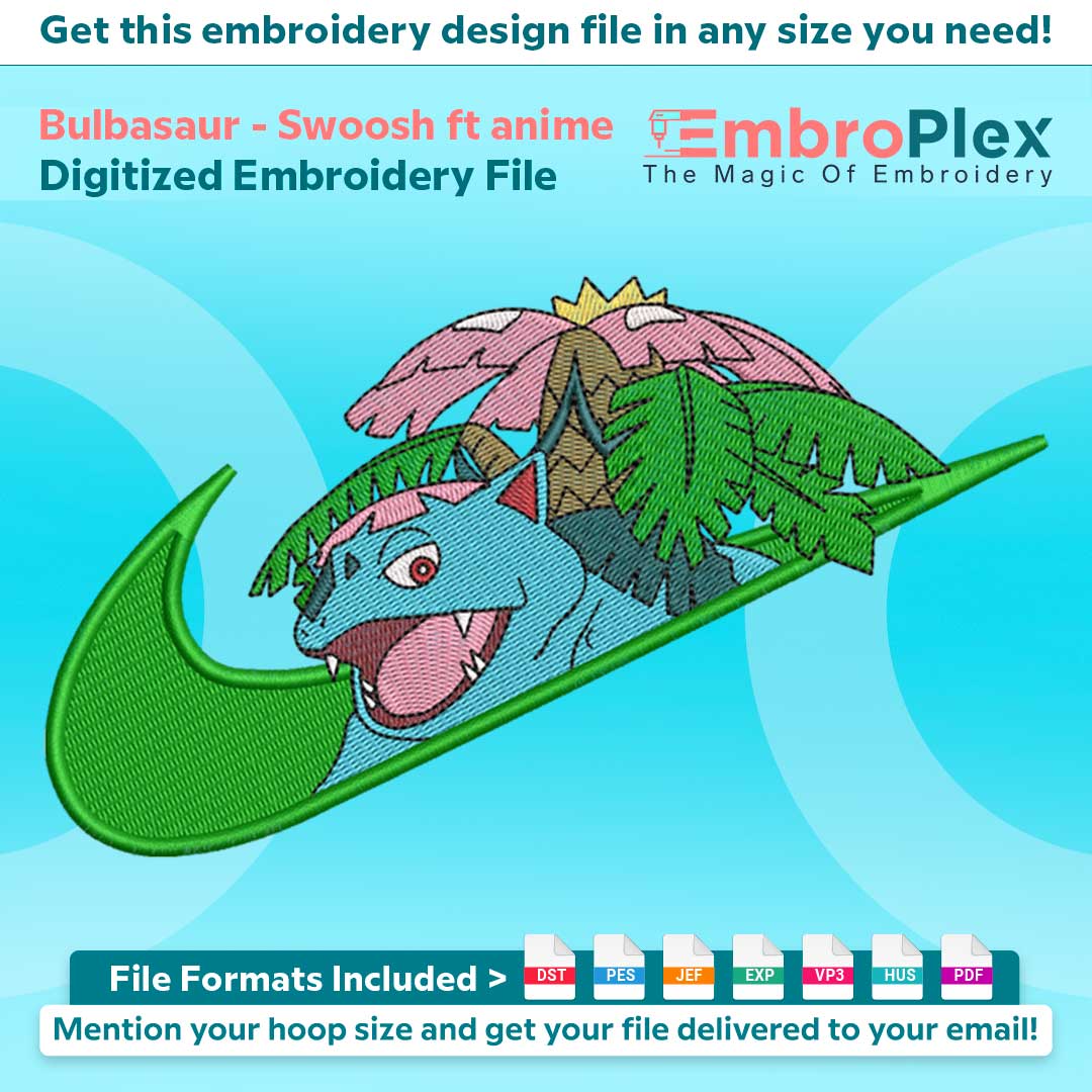 Bulbasaur ft. Swoosh Embroidery Design File | Inspire Uplift