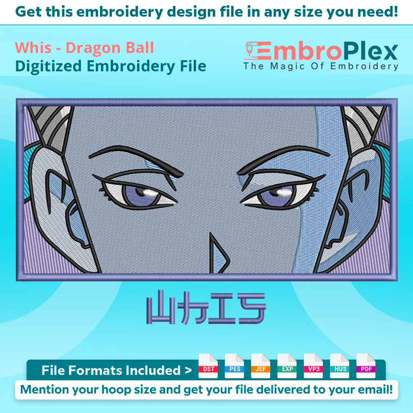 Whis Embroidery Design File | Inspire Uplift