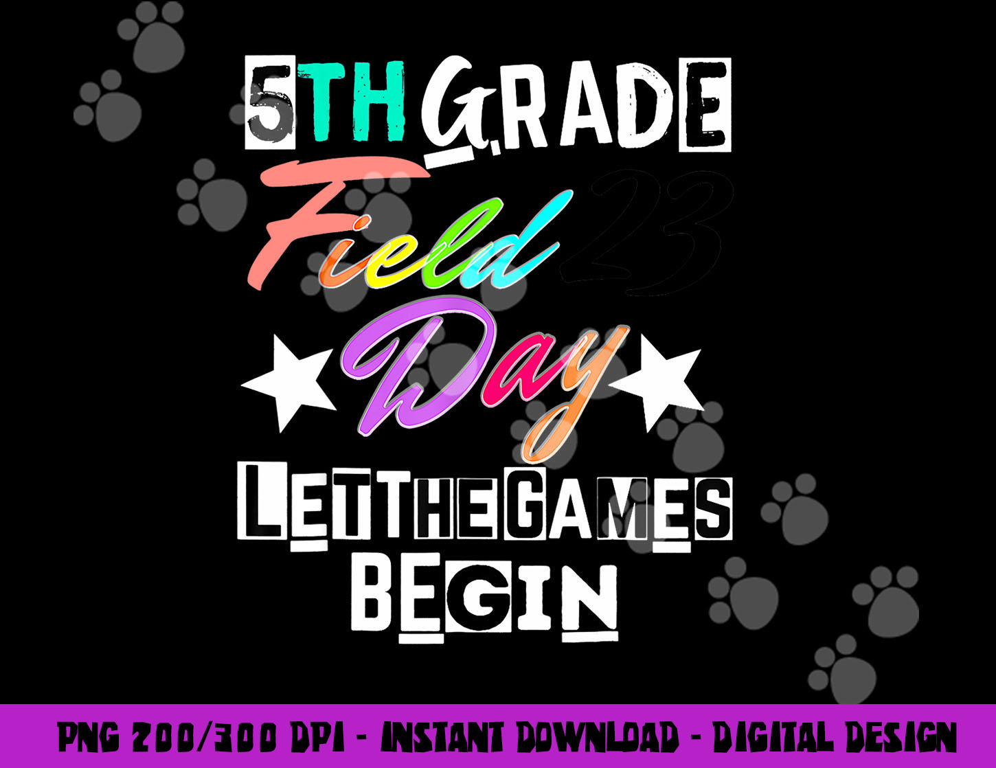 5th grade field day 2023 let games begin teacher student c | Inspire Uplift