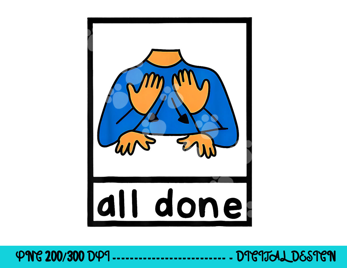 All done sign language speech pathology aac sped teacher pn - Inspire ...