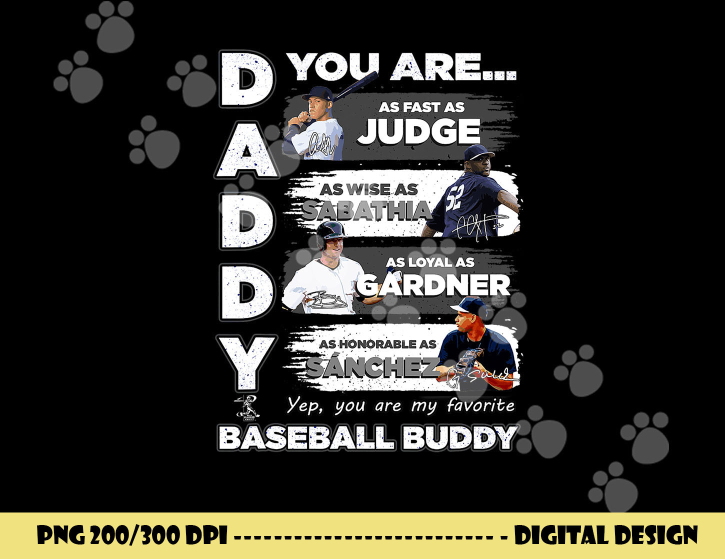 Aaron Judge Yankees - Daddy You Are Baseball Buddy png, subl | Inspire ...